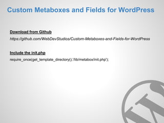 WordPress option panel and metaboxes 101 | PPTX | Computing | Technology & Computing