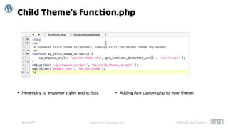 WordPress and Child Themes | PPTX | Web Development | Internet