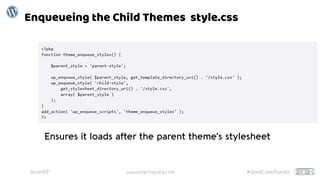 WordPress and Child Themes | PPTX | Web Development | Internet
