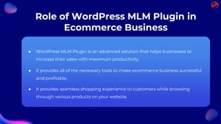 WordPress MLM Plugin is Helping Businesses to Grow | PPTX