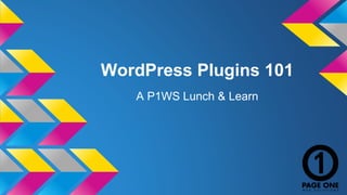 WordPress Plugins 101 | PPTX