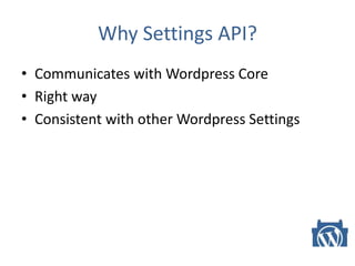Wordpress Settings API | PPT