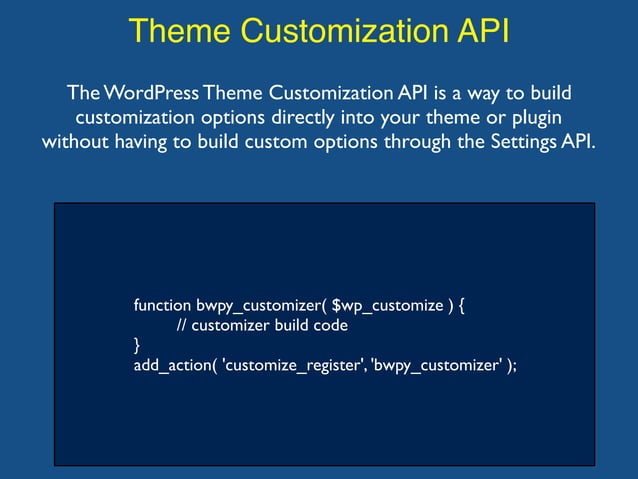 WordPress Theme Workshop: Customizer | PPT