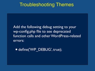 WordPress Theme Workshop: Misc | PPT