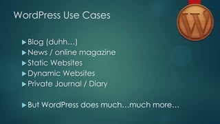 WordPress Use Cases - Wordpress Can Do Anything | PPT