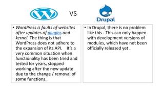 WordPress or Drupal : Which is better ? | PPTX | Web Development | Internet