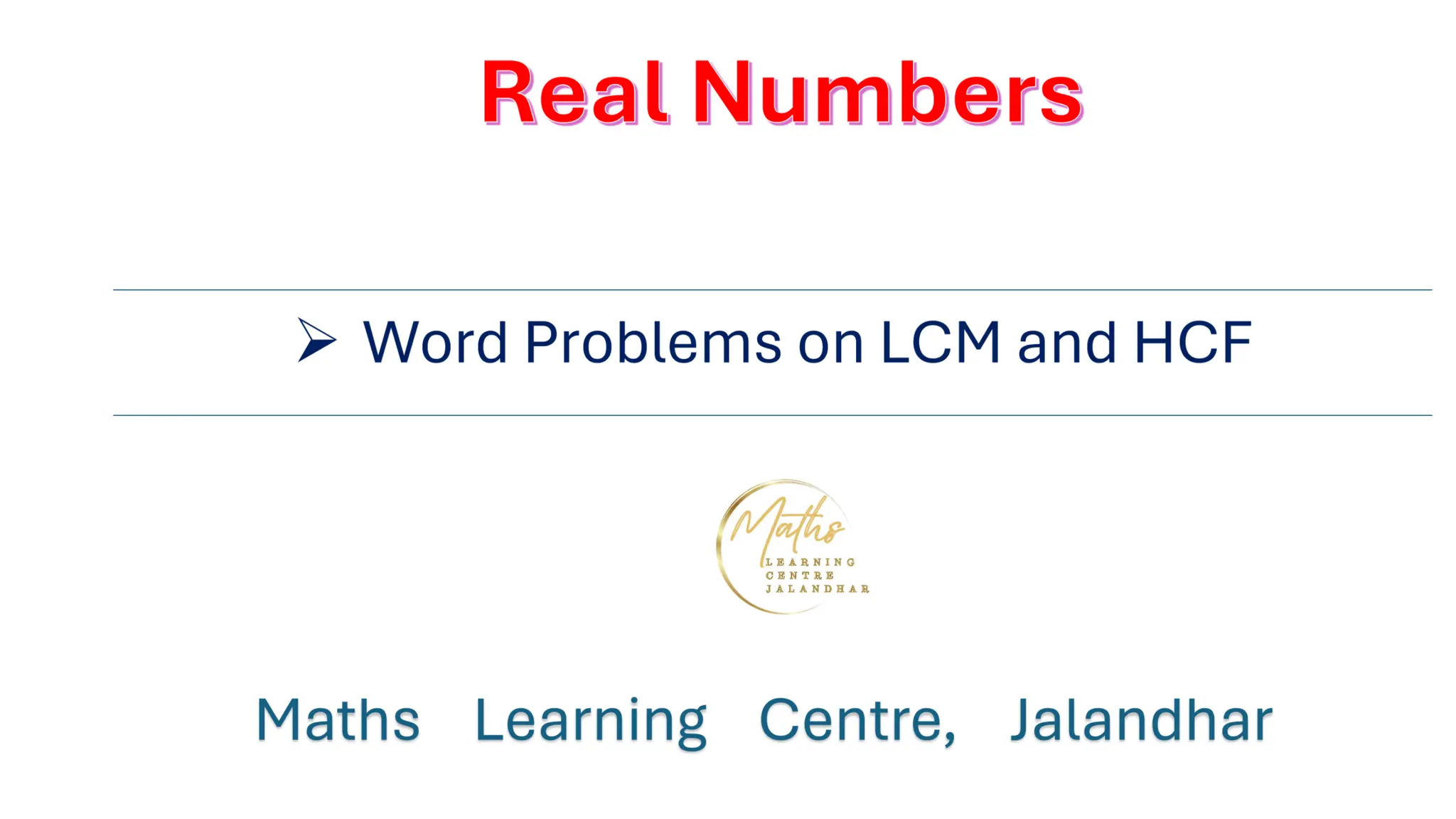 Word Problems on HCF and LCM (Real Numbers) | PPT