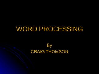 Word Processing Powerpoint | PPT