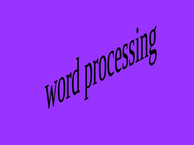 Word Processing Presentation | PPT