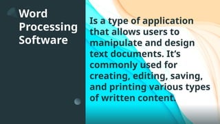 Word Processing Software in Information communication Technology | PPTX