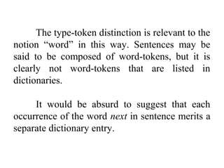 Words as types and words as tokens (Morphology) | PPT