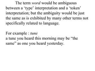 Words as types and words as tokens (Morphology) | PPT