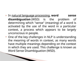 WORD SENSE DISAMIGUITION, methods to resolve WSD, wordnet, | PPTX