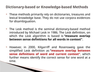 WORD SENSE DISAMIGUITION, methods to resolve WSD, wordnet, | PPTX