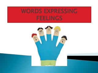 Words Expressing Feelings | PPTX