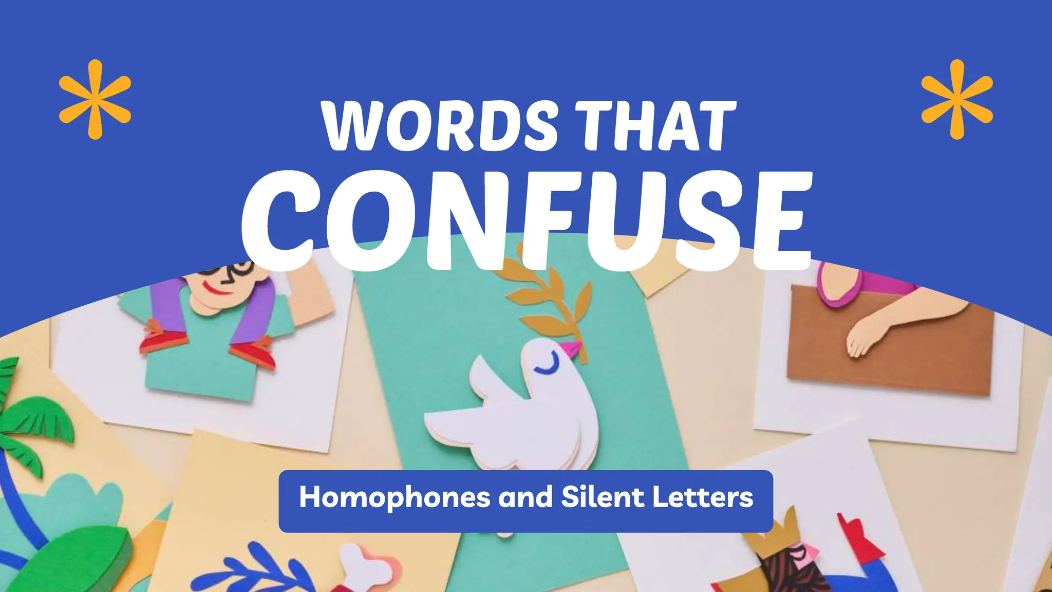 Words That Confuse Homophones and Silent Letters Education Presentation ...