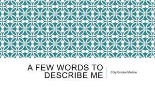 Words To Describe Me | PPTX