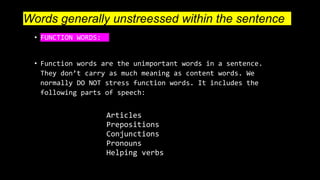 Word stress and sentence stress for 11th | PPTX