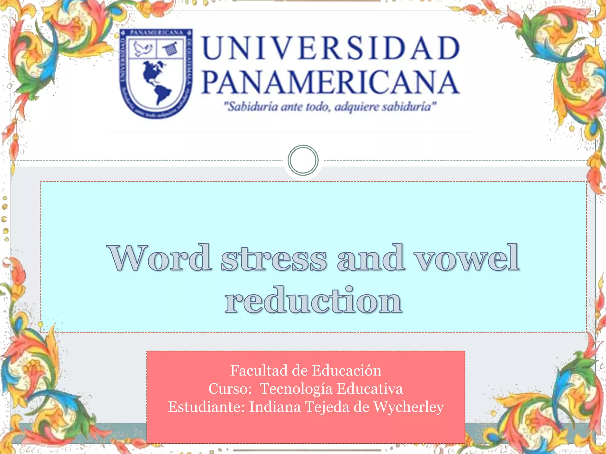 Word stress and vowel reduction part 1 | PPTX