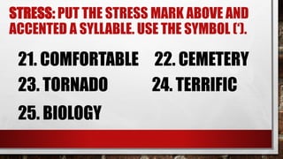 Word stress, intonation and juncture with quiz | PPTX