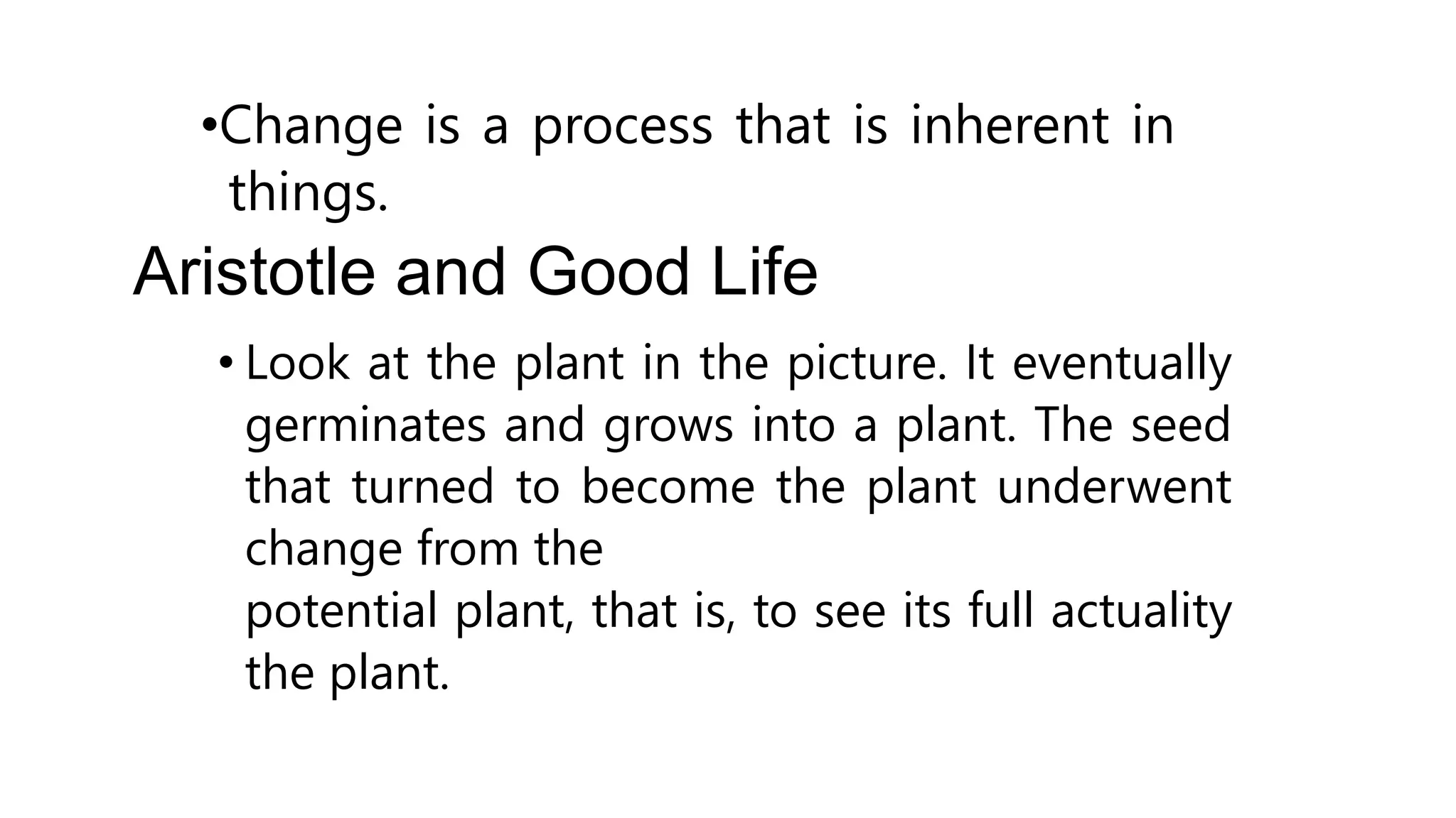 HUMAN FLOURISHING, PLATO, ARISTOTLE, VERIFICATION THEORY, FALSIFICATION ...