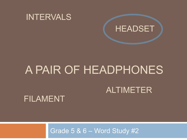 Word study 2 vocabulary practice | PPT