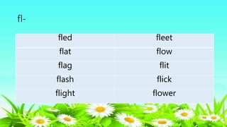 Words with the bl and fl- blends | PPTX