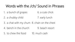 Words with the /ch/ Sound | PPTX