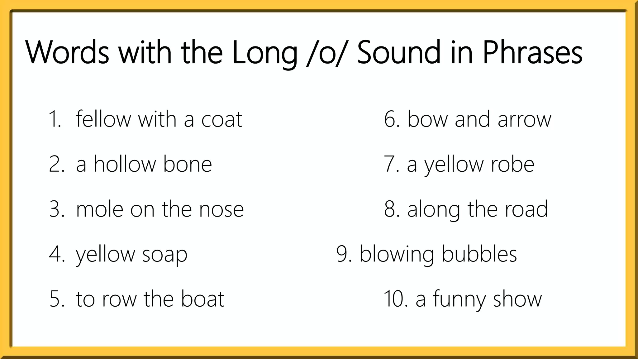 Words with the Long /o/ Sound Spelled as ow, oa, and o_e | PPTX