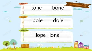 Words with the Long /o/ Sound Spelled as ow, oa, and o_e | PPTX