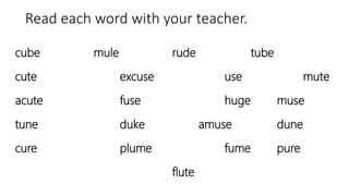 Words with the Long /u/ Sound Spelled as u_e | PPTX