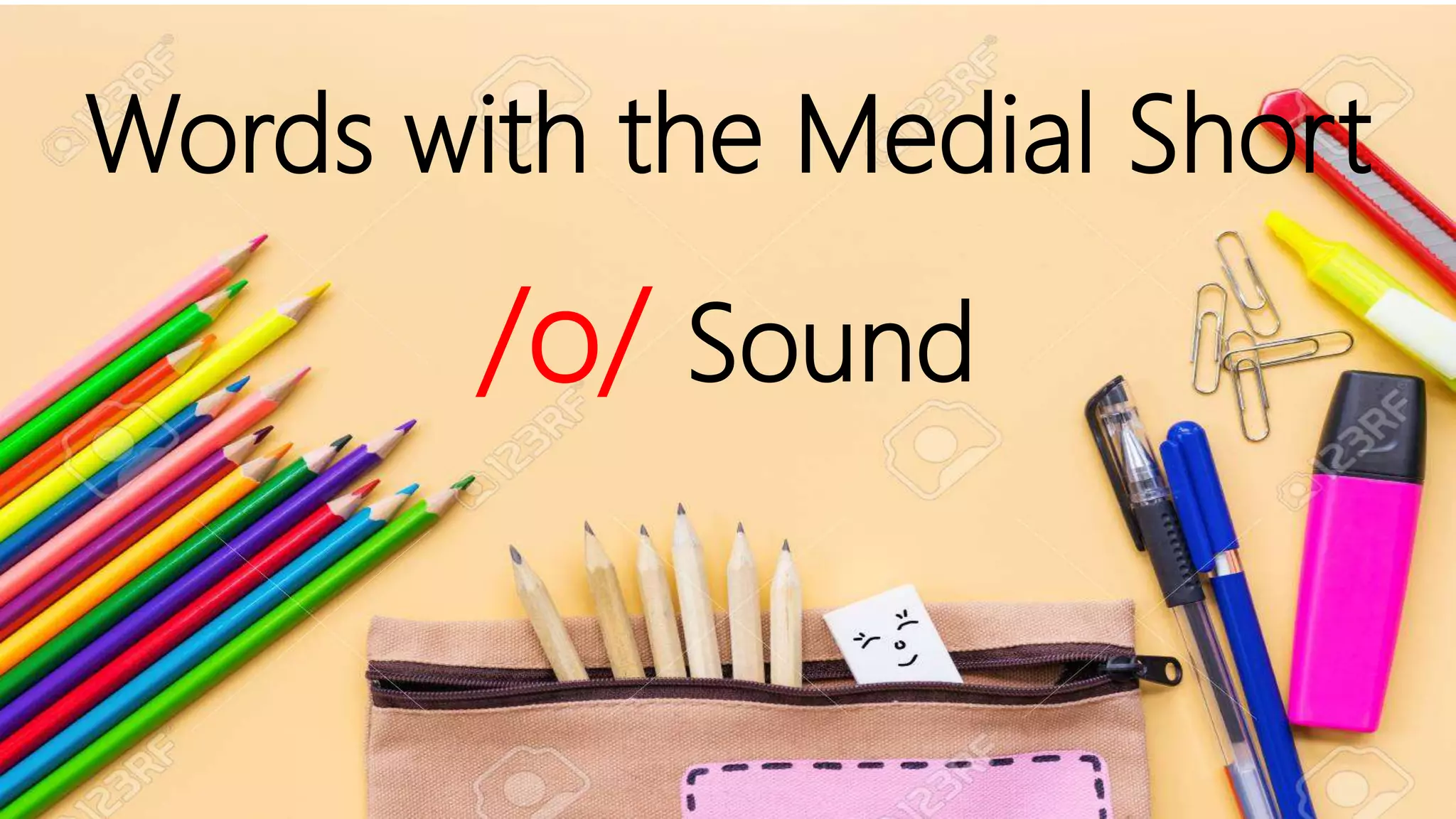 Words with the Medial Short /o/ Sound | PPTX