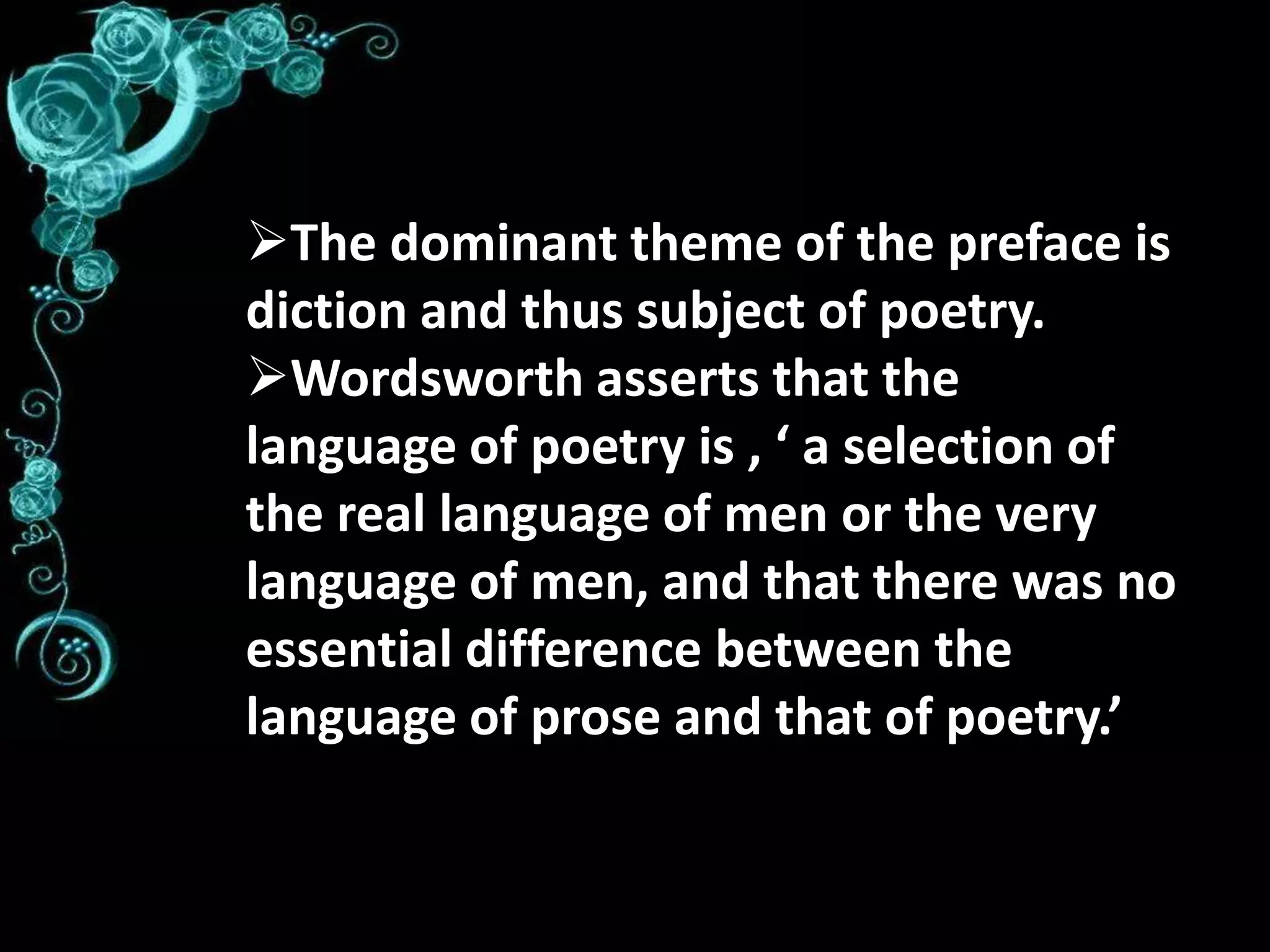 Wordsworth’s theory of poetic diction | PPTX