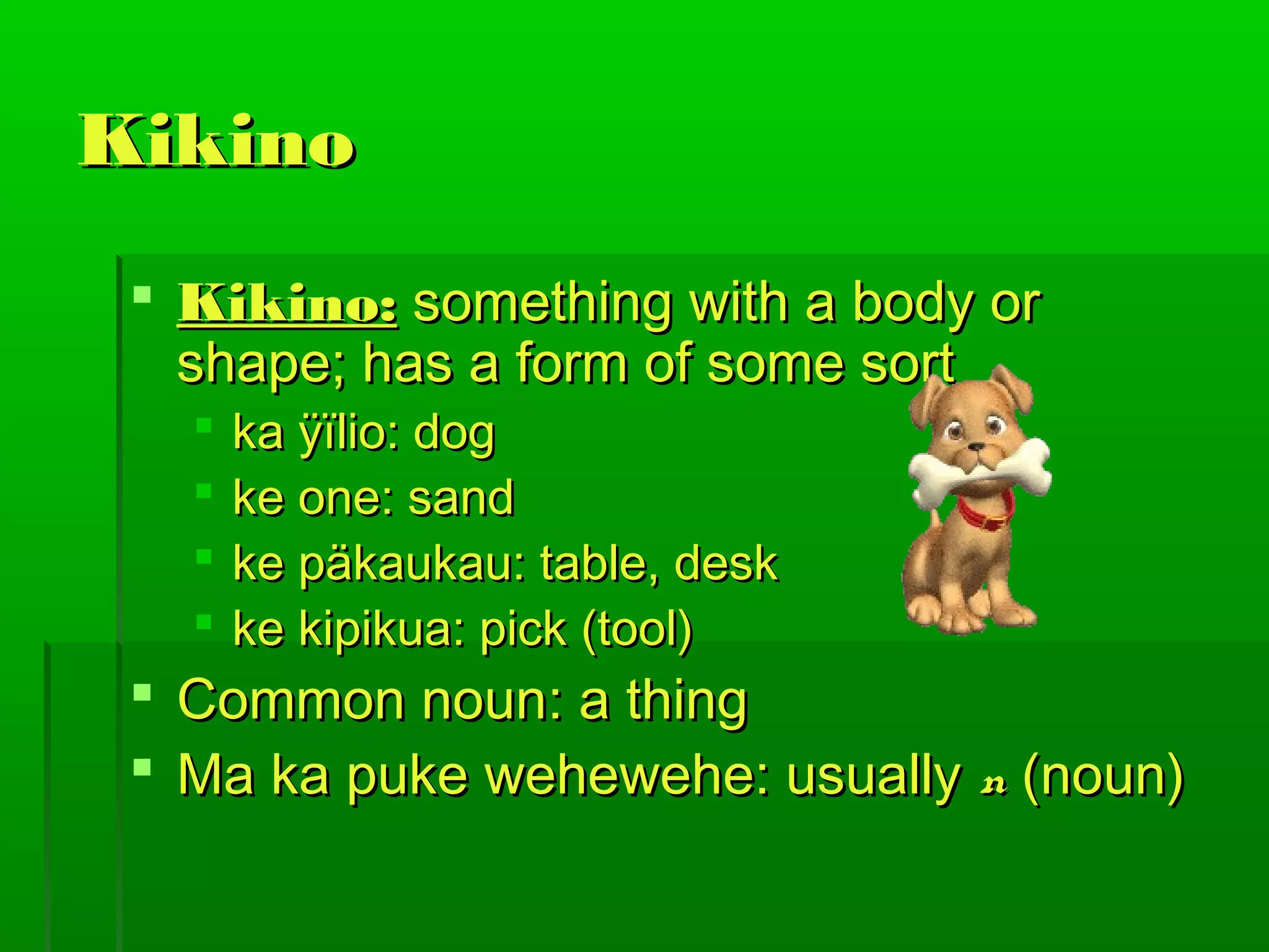 ʻŌlelo Hawaiʻi Word types | PPT