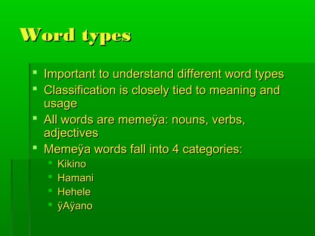 ʻŌlelo Hawaiʻi Word types | PPT