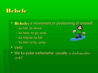 ʻŌlelo Hawaiʻi Word types | PPT