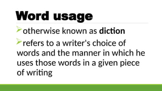 WORD USAGE.pptx. (otherwise known as diction) | PPTX