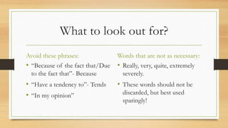 Wordy- Characterized by the use of too many words. | PPTX