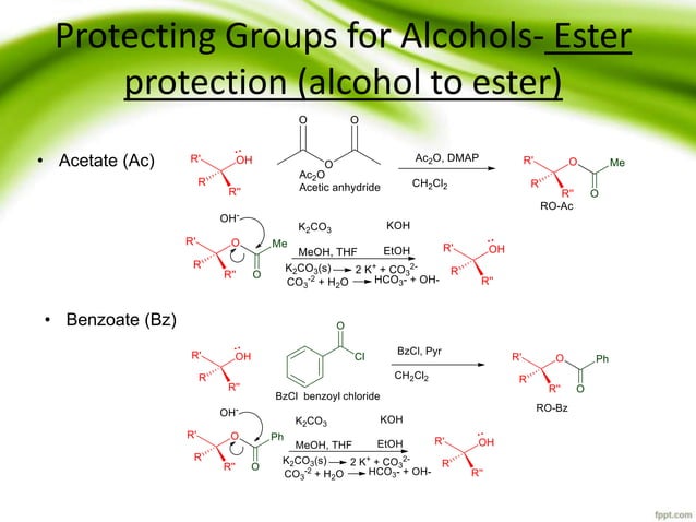 Protecting groups and their deprotection | PPT