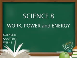 work, power and energy for grade 8 science .pptx