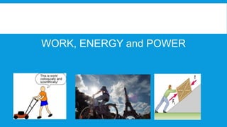 Work, Energy & Power | PPT | Free Download