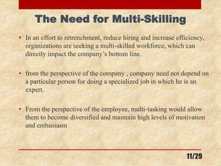 Work force-optimization-through-multi-skilled-workers | PPTX