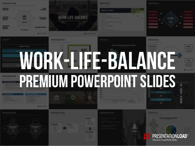 Life Balance Powerpoint Presentation