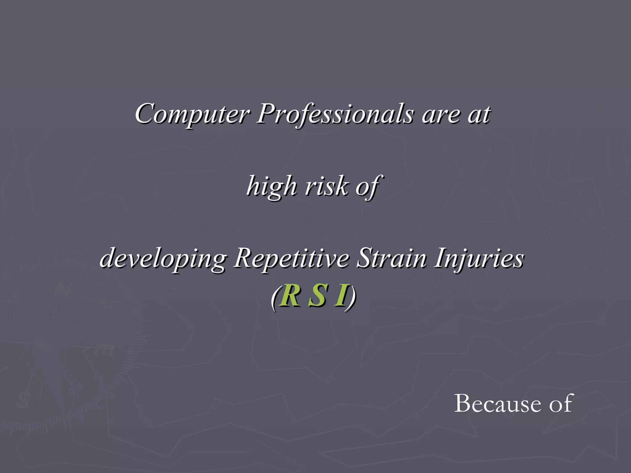work & wellness ( RSI Presentation) | PPS | Physical Therapy | Wellness