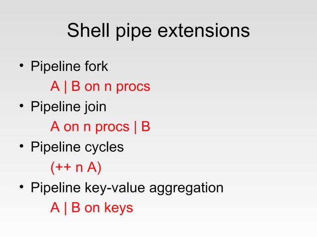 Composing And Executing Parallel Data Flow Graphs Wth Shell Pipes Ppt