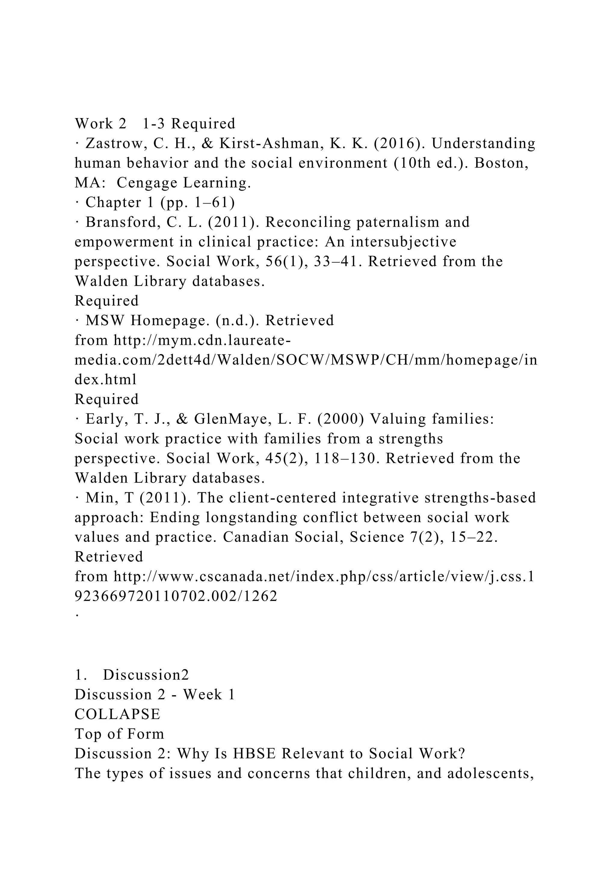 Work 2 1-3 Required· Zastrow, C. H., & Kirst-Ashman, K. K. (20.docx