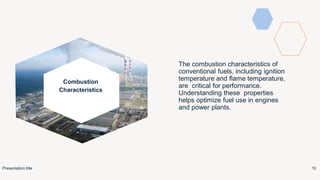 Properties of conventional fuels by dharmendra | PPT