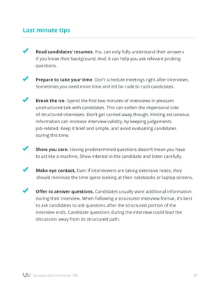 Structured interviews 101: How to make the most effective interview ...