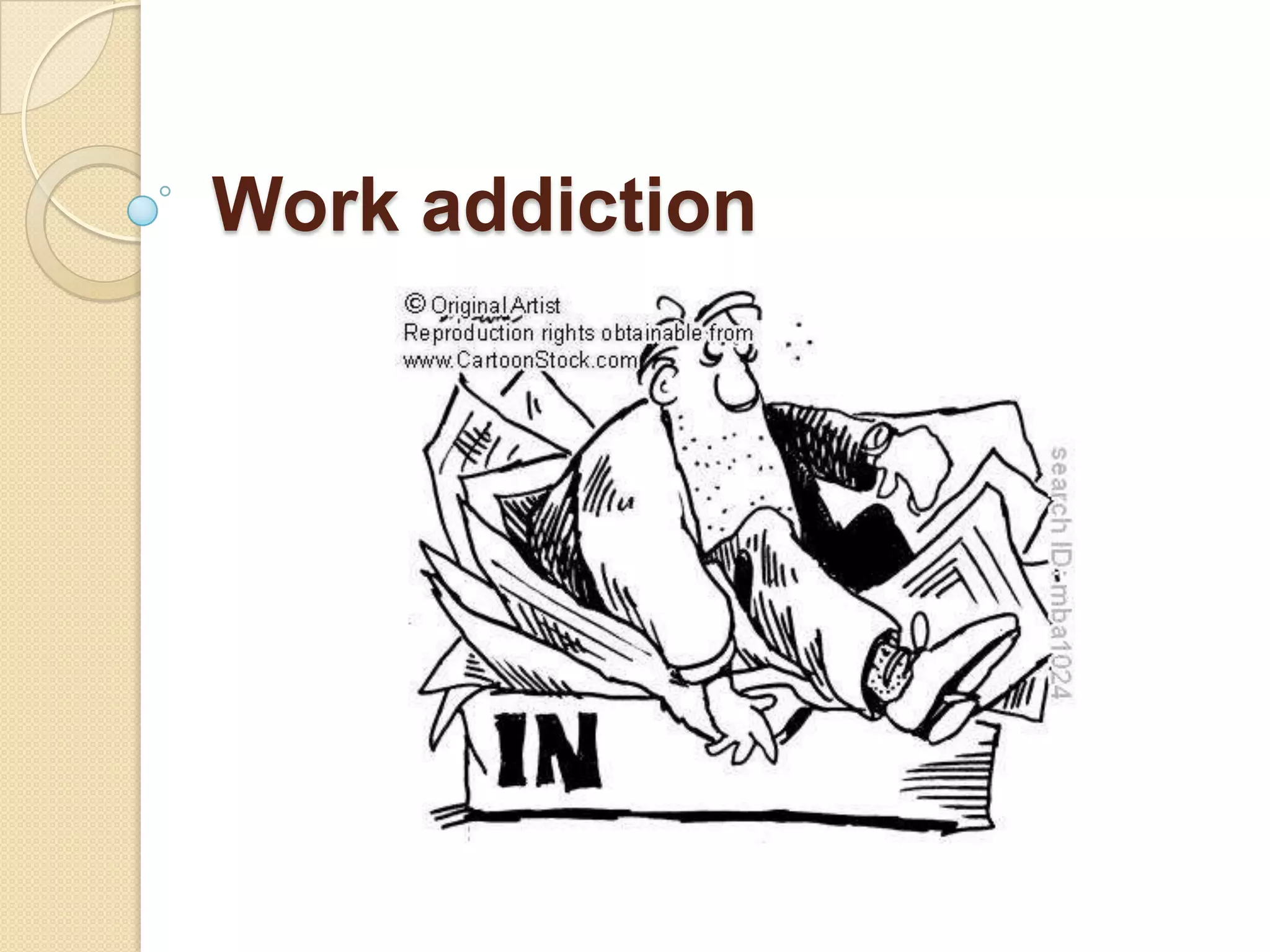 Work addiction | PPT