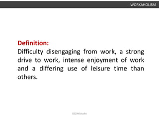 Workaholism | PPTX